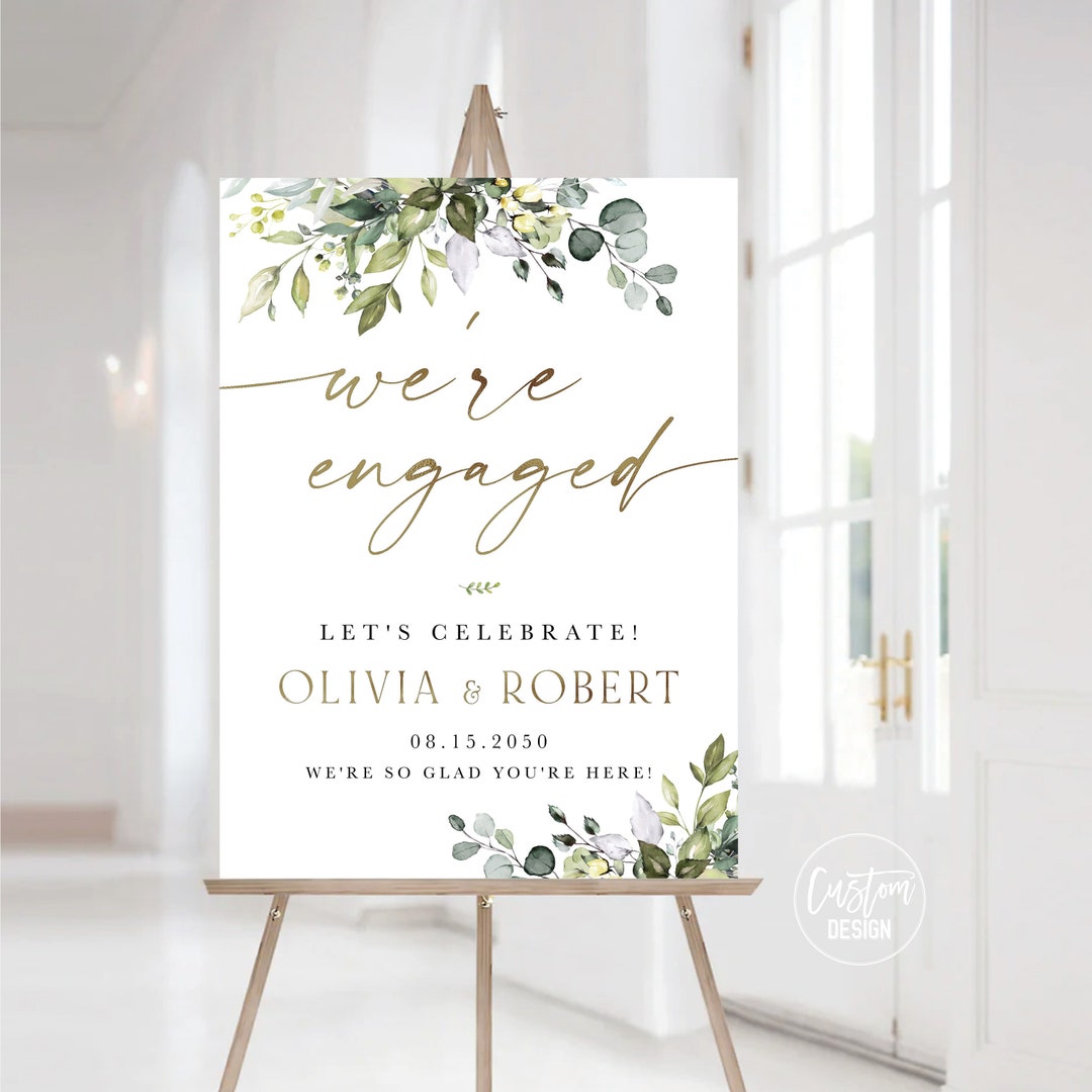 Greenery Engagement Party Welcome Sign: Eucalyptus We're Engaged Poster ...