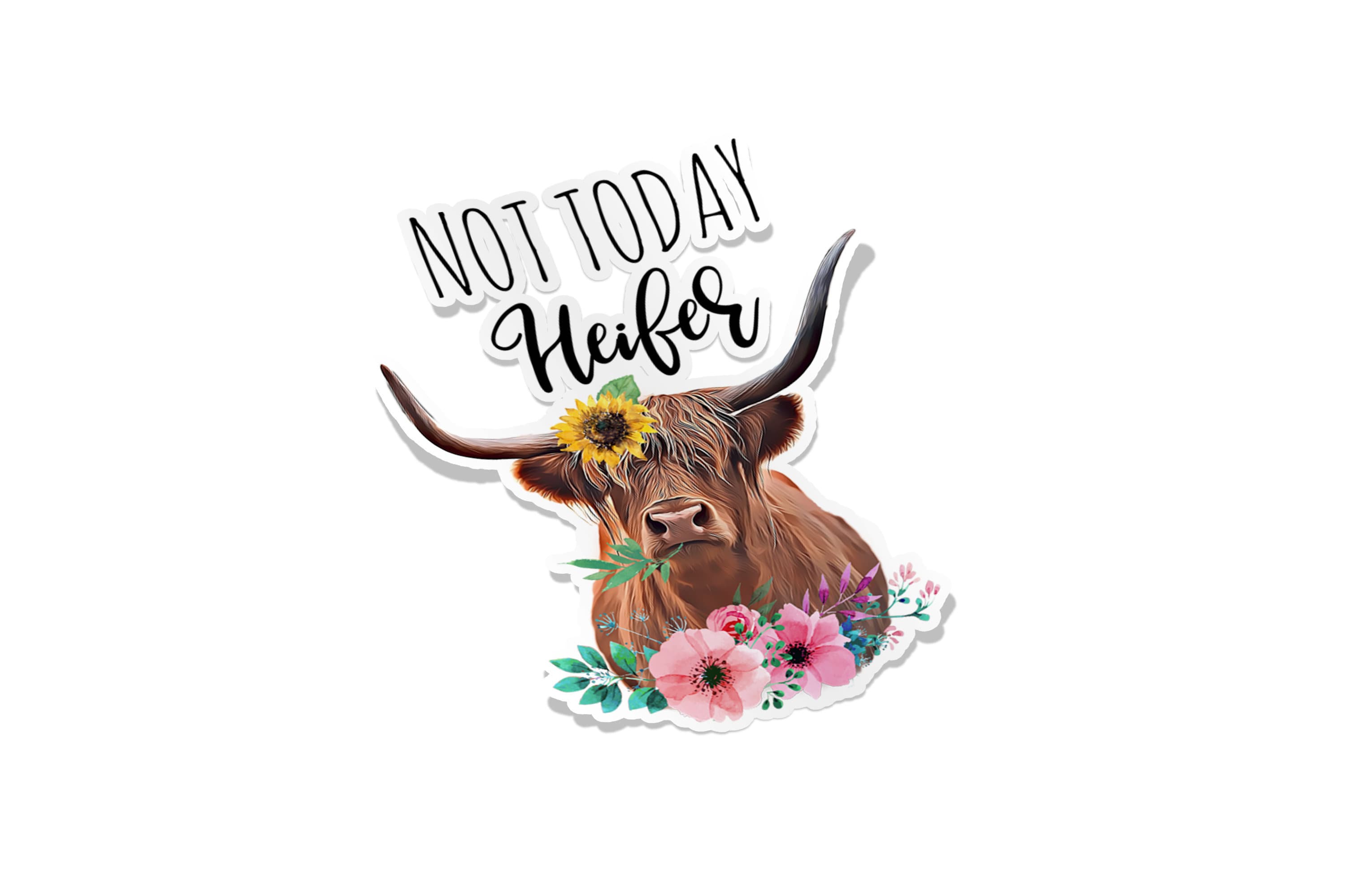 Not Today Heifer Sticker Highland Cow Print Vinyl Sticker - Etsy