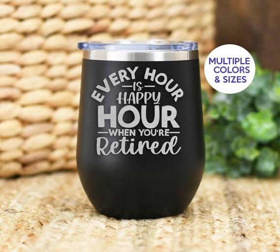 Retirement Wine Tumbler Happy Retirement Funny Mug for Women | Etsy