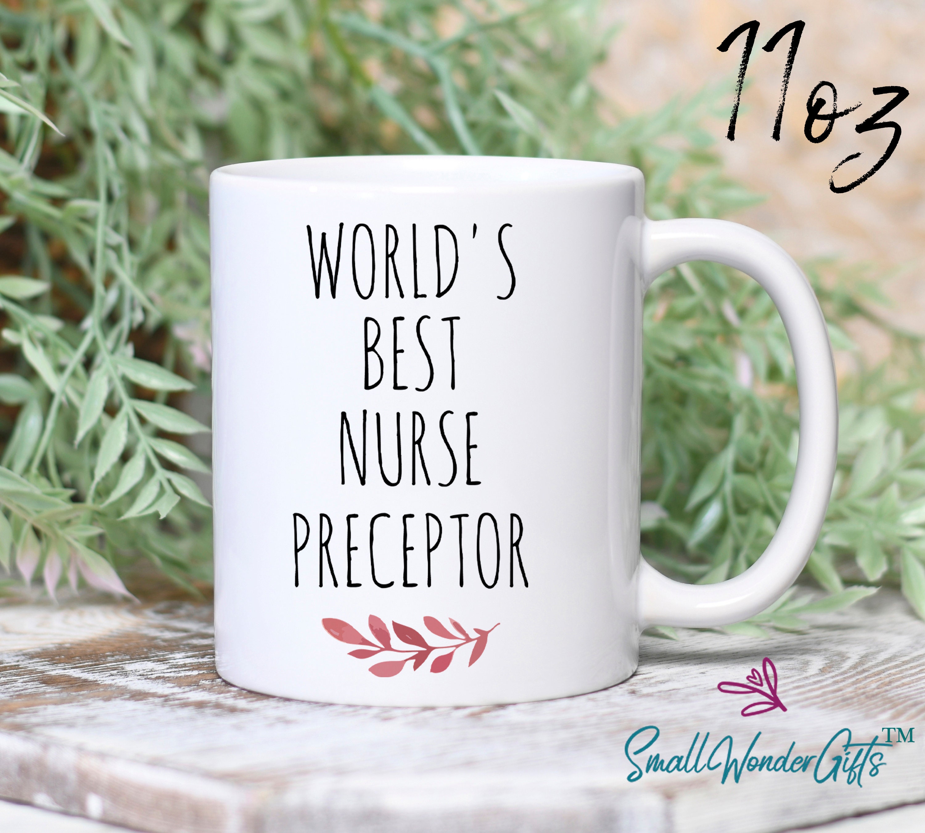 Nurse Preceptor Mug Preceptor Gifts Nurse Coffee Cup Nurse - Etsy