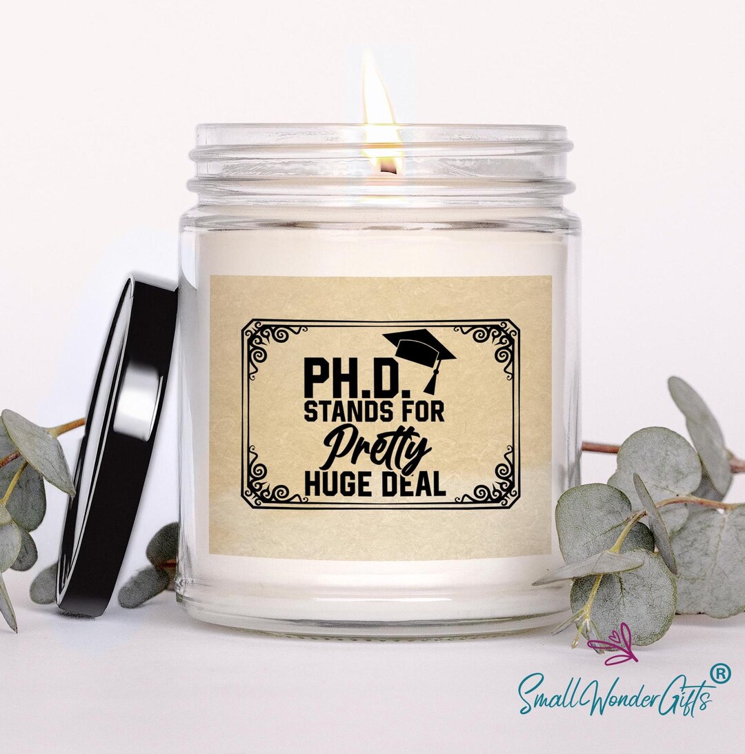 Phd Graduation Gift, Phd Candle, Phd Student Gif, Phd Wax Container ...
