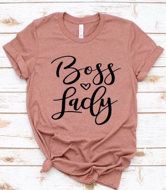 Boss Lady Shirt Girl Boss Shirt Boss Shirt Gift for Mom | Etsy