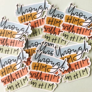 Through Him With Him in Him Sticker, Through Him Sticker, Catholic ...