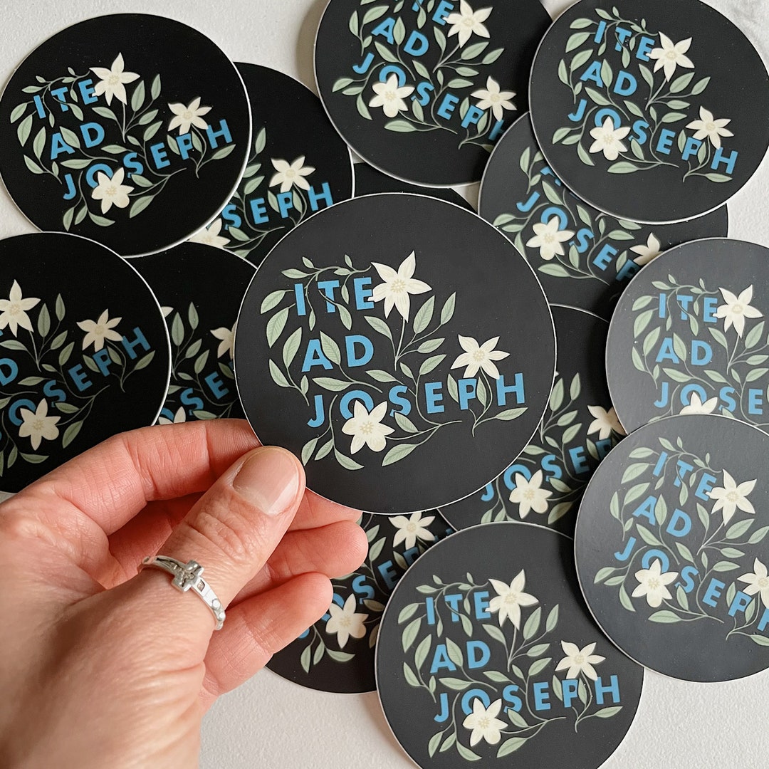 Ite Ad Joseph Sticker, Saint Joseph Decal, St. Joseph Sticker, Catholic ...