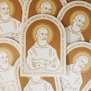 Padre Pio Sticker, Padre Pio Quote, St. Pio of Pietrelcina, Padre Pio ...