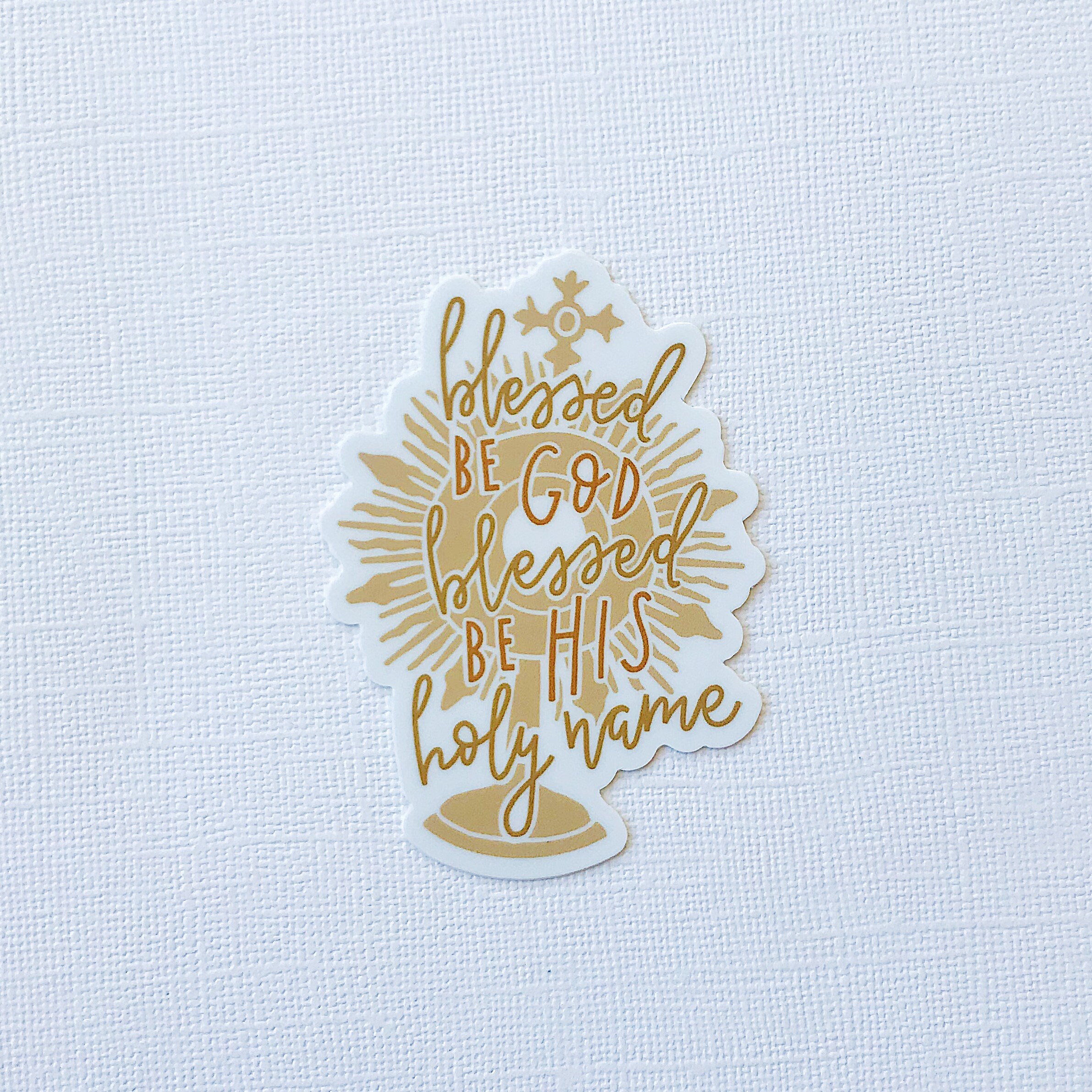 Blessed Be God Sticker Divine Praises Decal Adoration - Etsy
