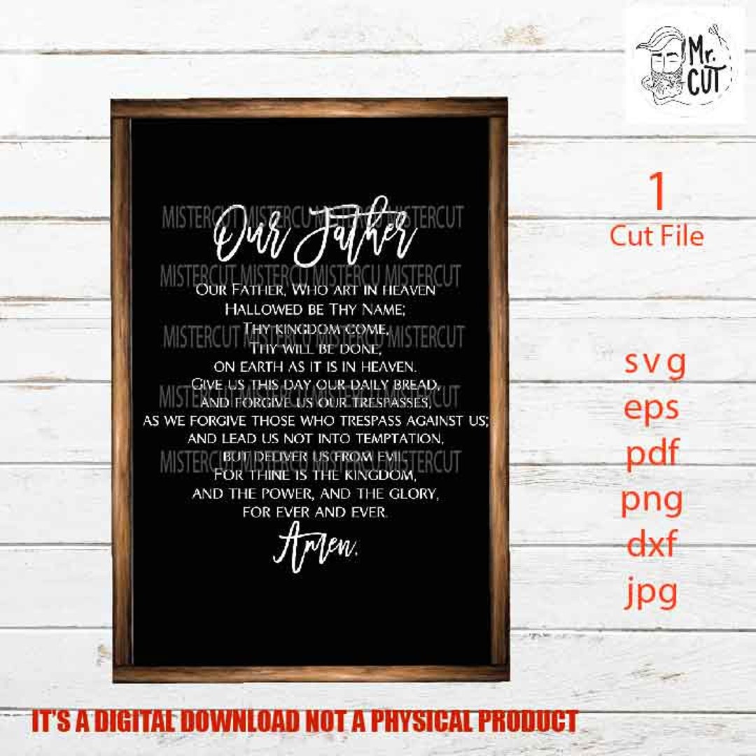 Our Father (the Lord's Prayer) Holy Bible Svg, Christian Svg, Dxf, Eps ...