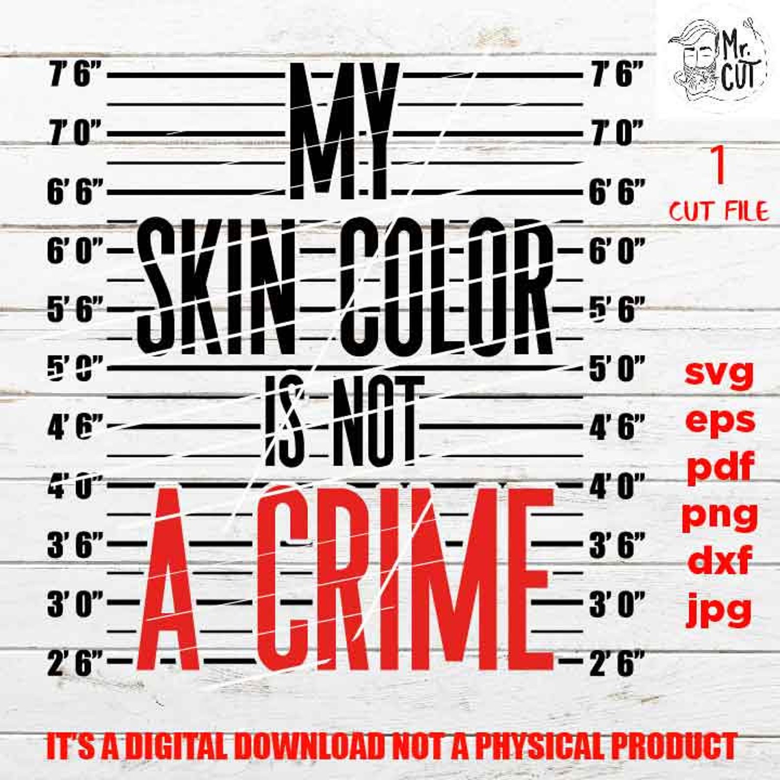 My Skin Color is Not a Crime Shirt Vector Design Eps Dxf Jpg | Etsy