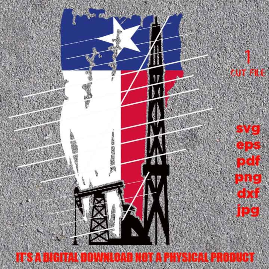 Oilfield Texas Flag SVG, PNG, Dxf, Jpg, Pdf, Oilfield, Patriotic ...