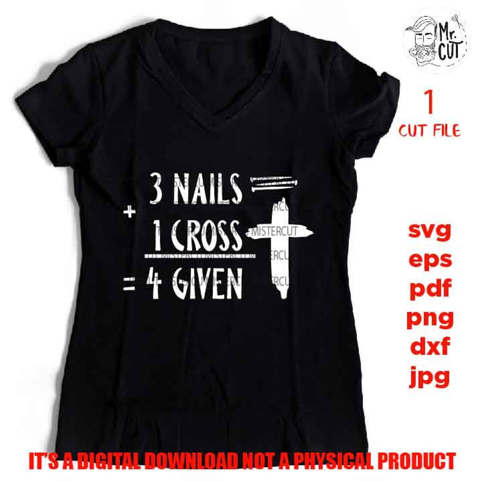 3 Nails 1 Cross 4 Given Svg Christian Svg Dxf Jpg Eps Cut - Etsy