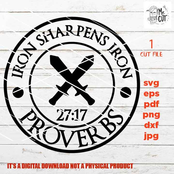 Iron Sharpens Iron Svg Dxf Jpg Decal Cut File PNG High - Etsy