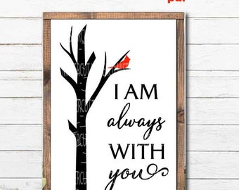 I am always with you cut dad files father Quote SVG Dxf | Etsy