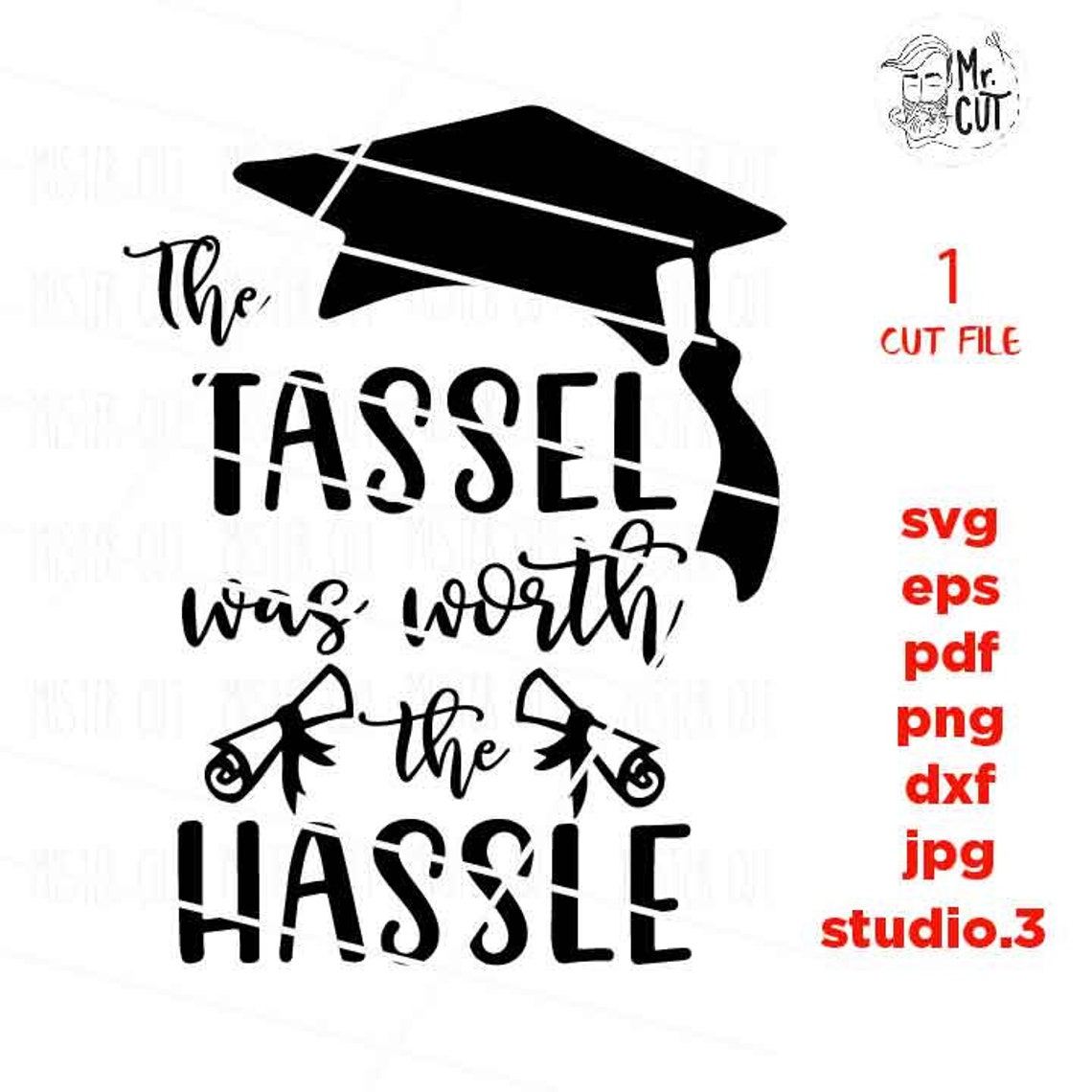 Graduation SVG the Tassel Was Worth the Hassle Svg | Etsy