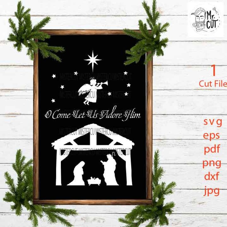 Nativity SVG O Come Let Us Adore Him SVG Dxf Eps Cut File - Etsy