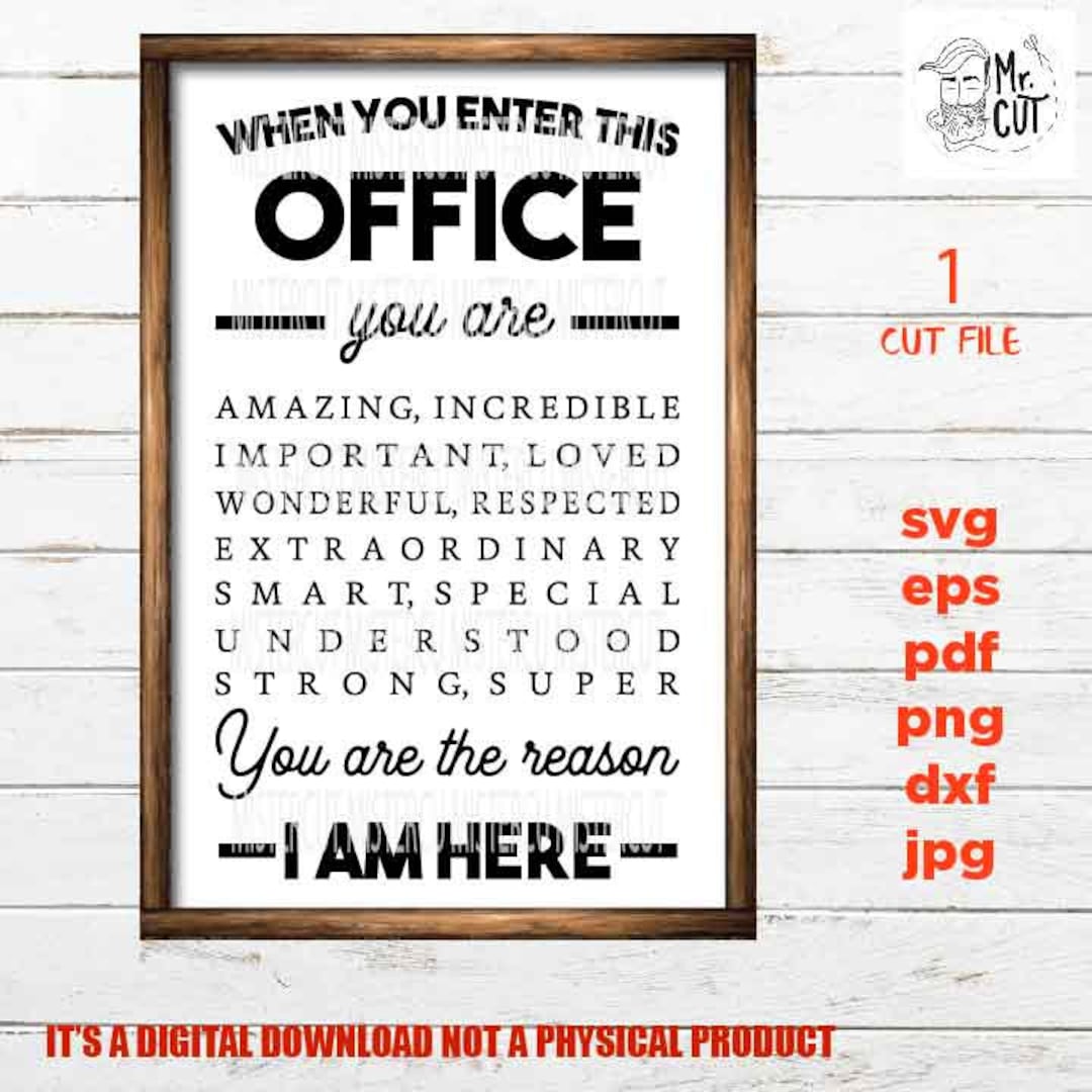 When You Enter in This Office SVG File, Office Decor Svg, Dxf, Cut File ...