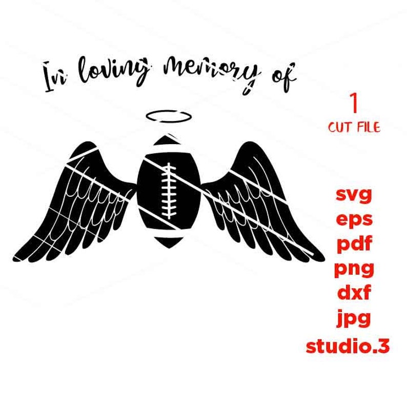 In Loving Memory Football Svg Football Svg Football Wings | Etsy