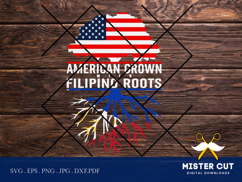 American Grown Filipino Roots SVG DXF Pdf Eps Png America - Etsy