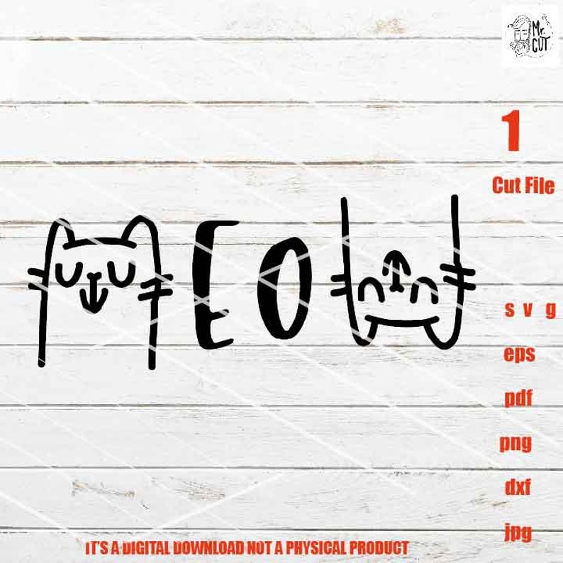 Meow Svg Svg PNG Dxf Pdf Png Sublimation Meow Shirt Svg - Etsy