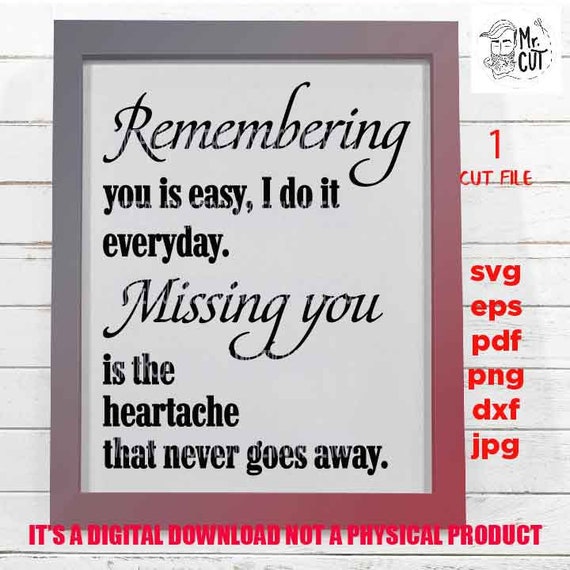 Remembering you is easy cut files memory SVG Dxf Eps Png | Etsy