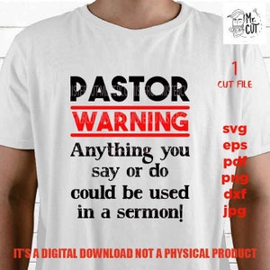 Pastor Warning Sermon, Shirt Vector Design, Sign Svg, Pastor Idea Gift ...