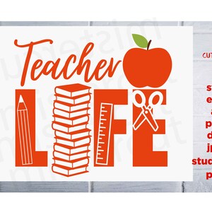 Teacher Life SVG DXF, Teacher Svg, Back to School, Teacher Shirt, Svg ...