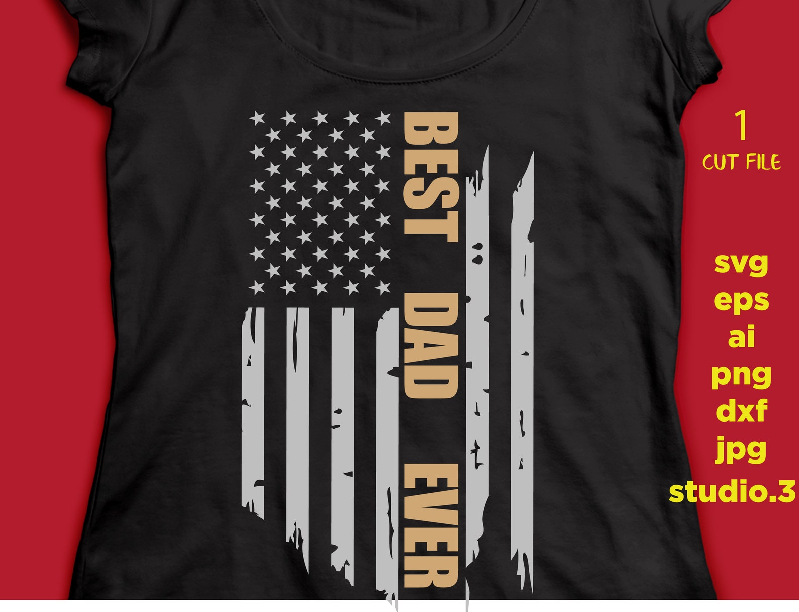 USA Flag Best Dad Ever Dad Svg Distressed Flag Svg Fathers | Etsy