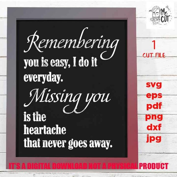 Remembering You is Easy Cut Files Memory SVG Dxf Eps Png | Etsy