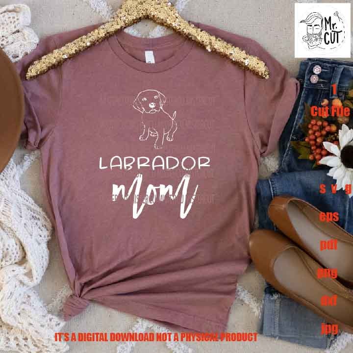 Labrador Svg Labrador Mom Svg Svg Files Svg Files for - Etsy