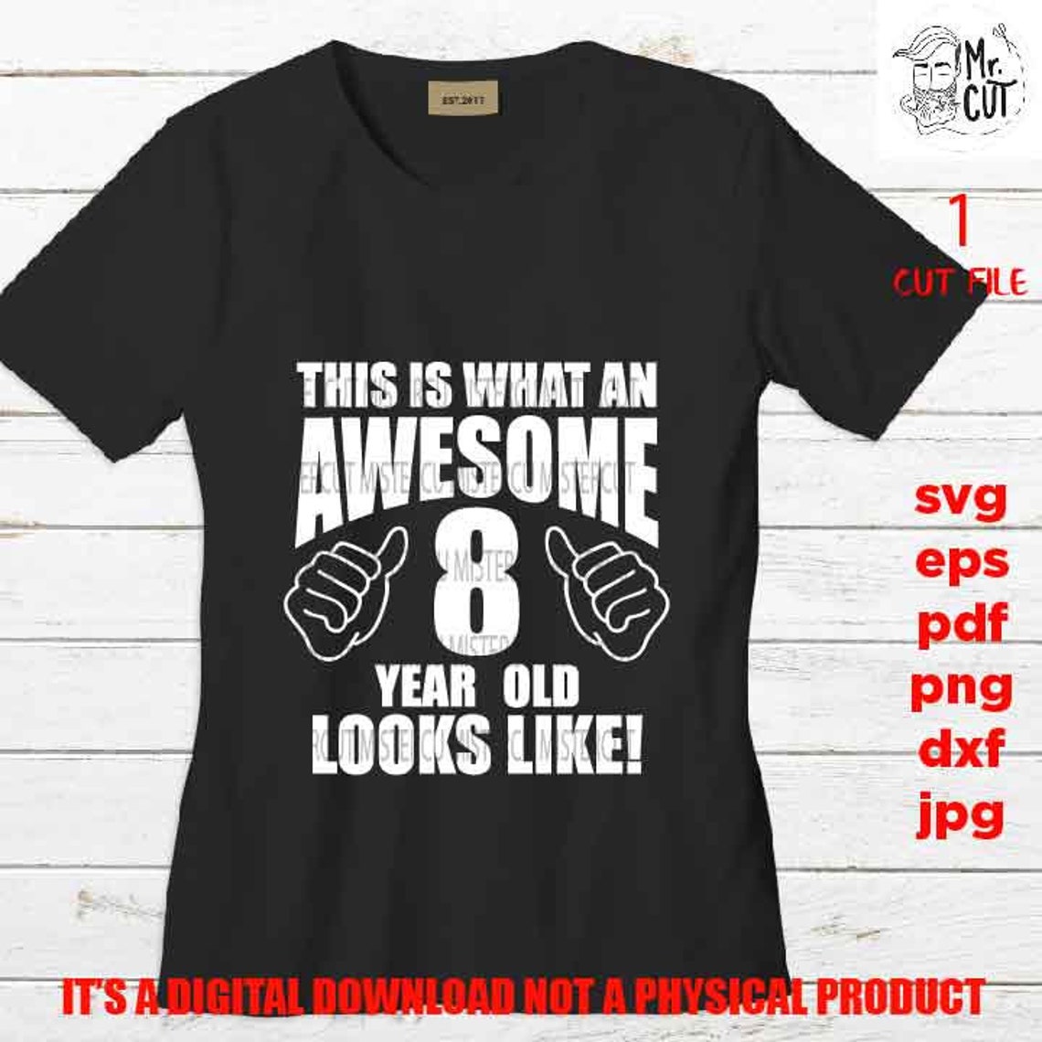 This is What an Awesome 8 Year Old Looks Like Svg Eight Year - Etsy