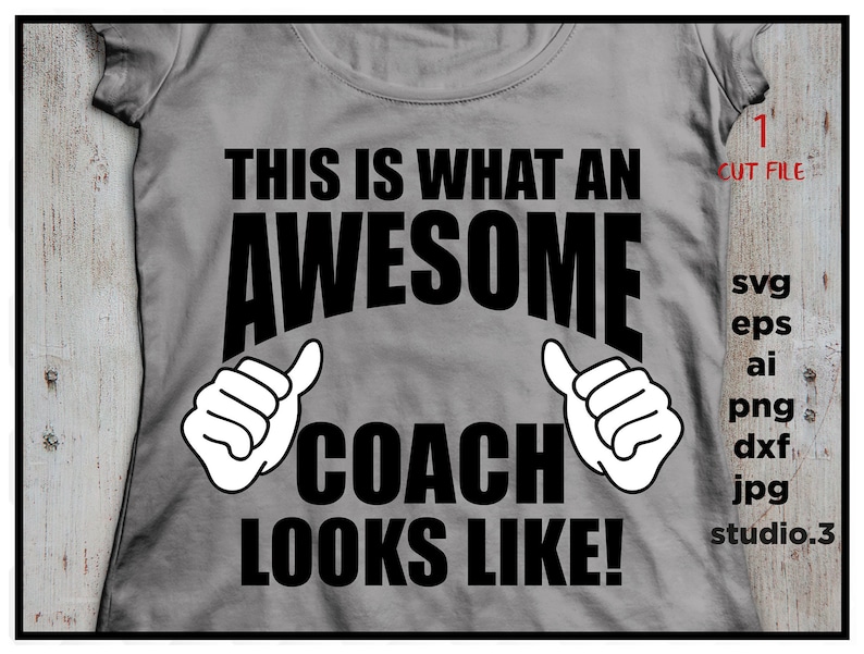 This is What an Awesome Coach Looks Like Svg, Football, Baseball SVG ...