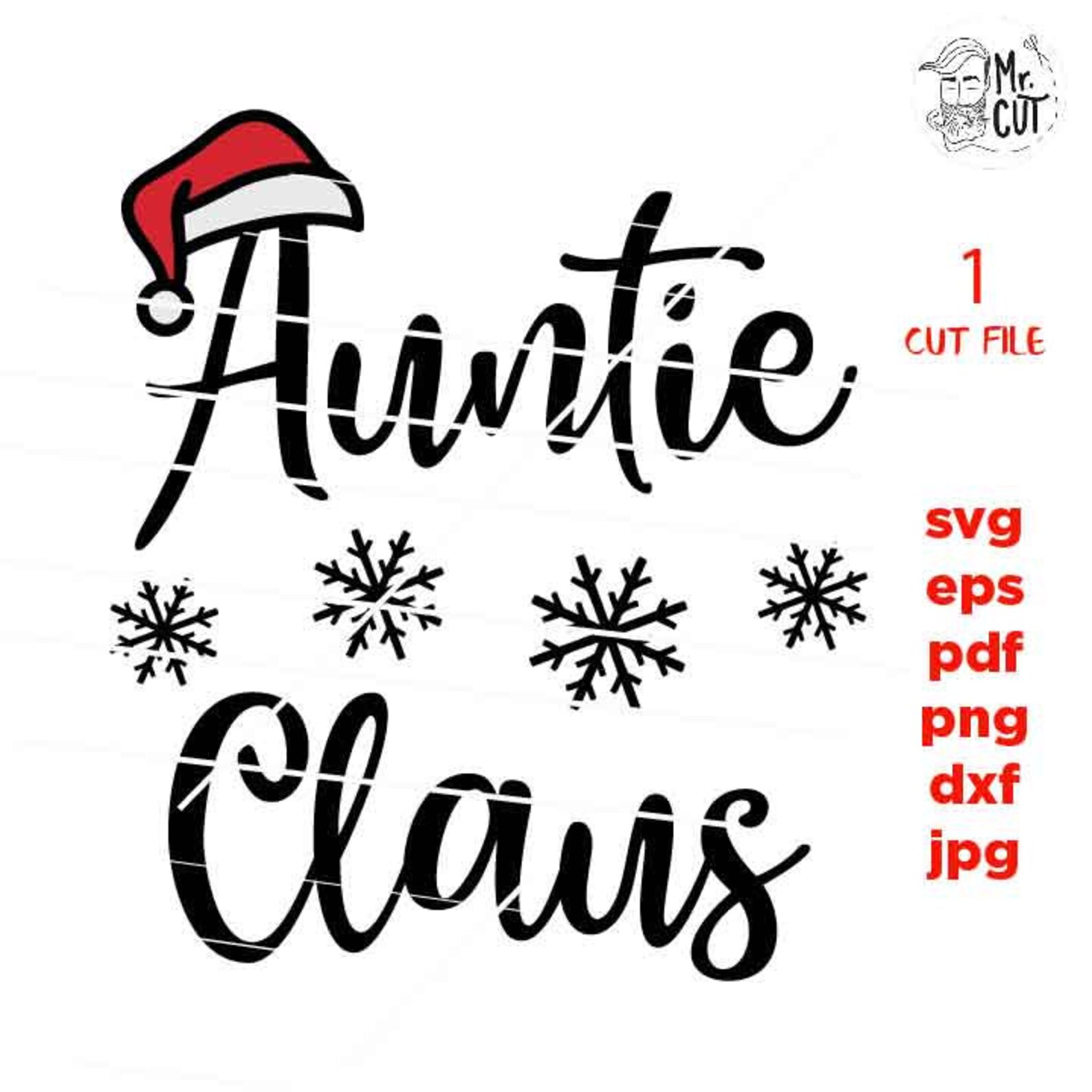 Auntie Claus Svg Dxf Cut File Santa Claus Svg Aunt Svg - Etsy