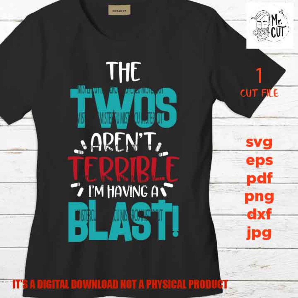 The Two Arent' Terrible, SVG, Dxf, Eps, Cut File, Jpg Reverse, Cut File ...