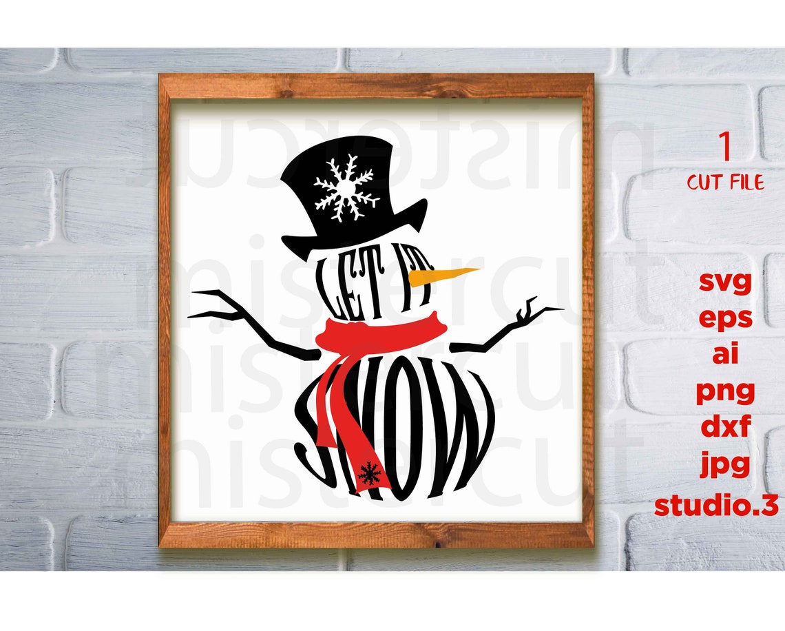Snowman svg Let it snow svg Snowflake svg Winter quotes | Etsy