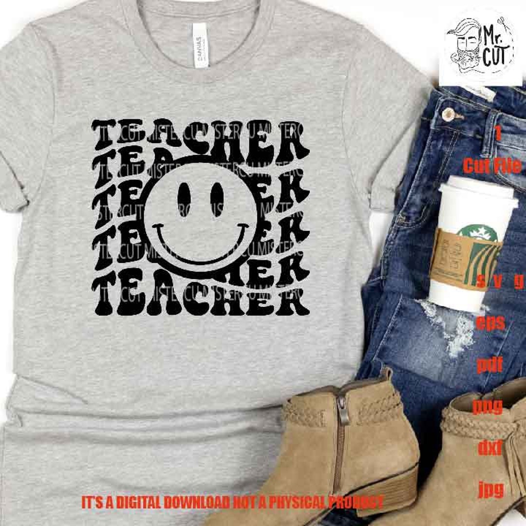 Teacher Smiley Face Svg, Smile Svg, Motivational Svg, Positive Quotes ...