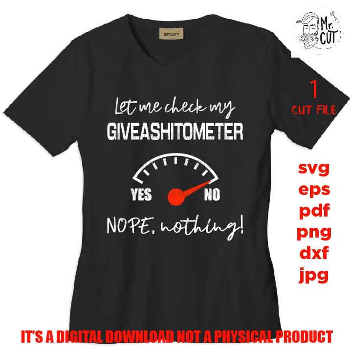 Let Me Check Giveashitometer SVG Shirt Vector Design, Nope Nothig, Dxf ...