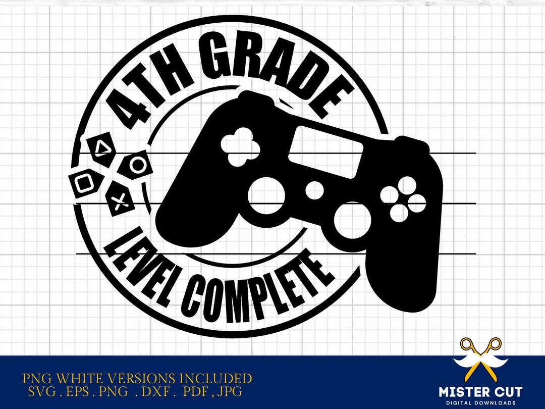 Digital Files, 4th Grade Level Complete, Graduation SVG, Png, Jpg, Dxf ...