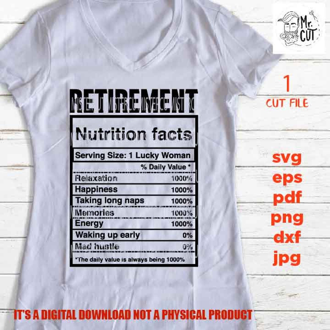 Retirement Facts SVG, Dxf, Png High Resolution, Pdf, Jpg Transfer ...