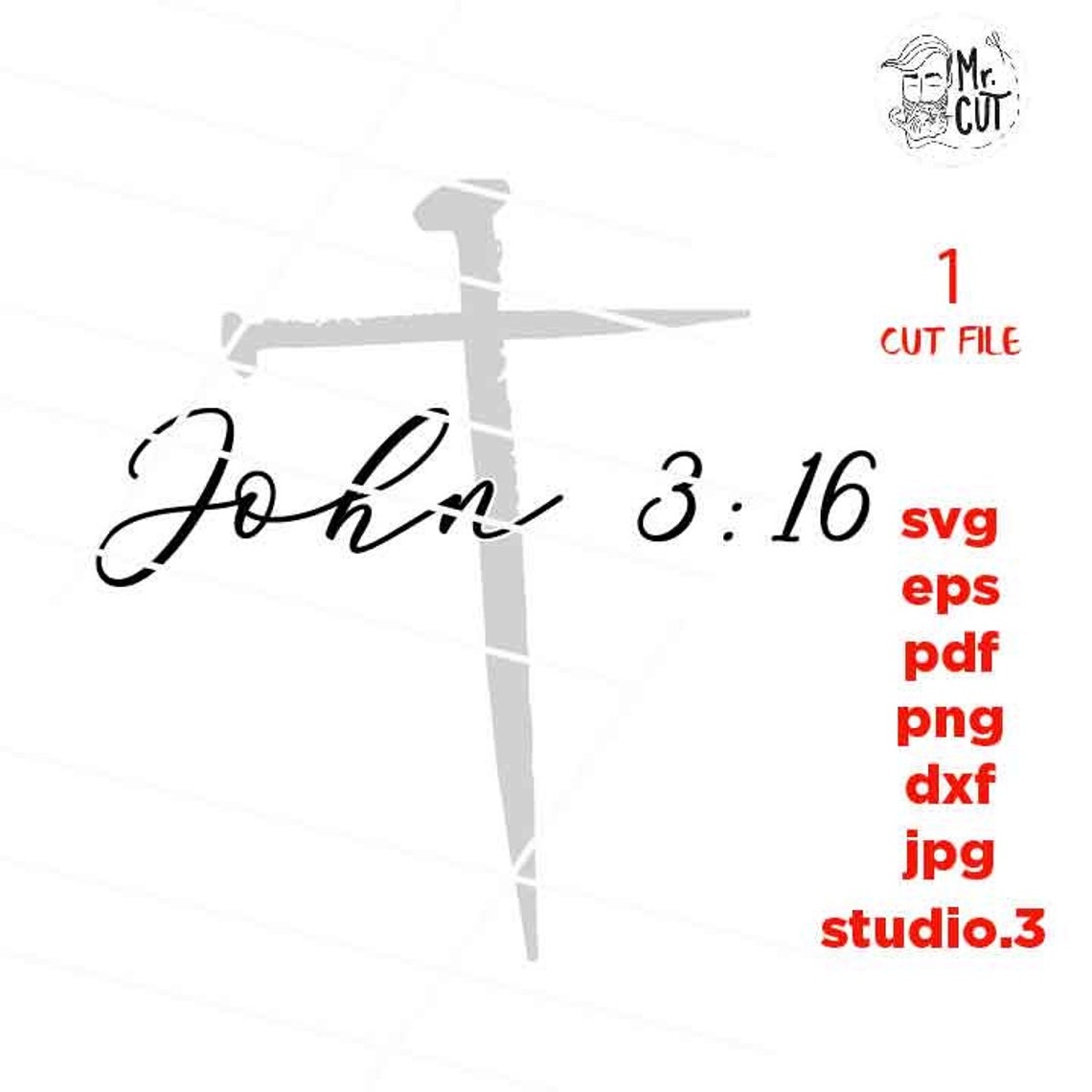 John 3:16 Svg CUT File Cross Svg Christian Faith Nails | Etsy