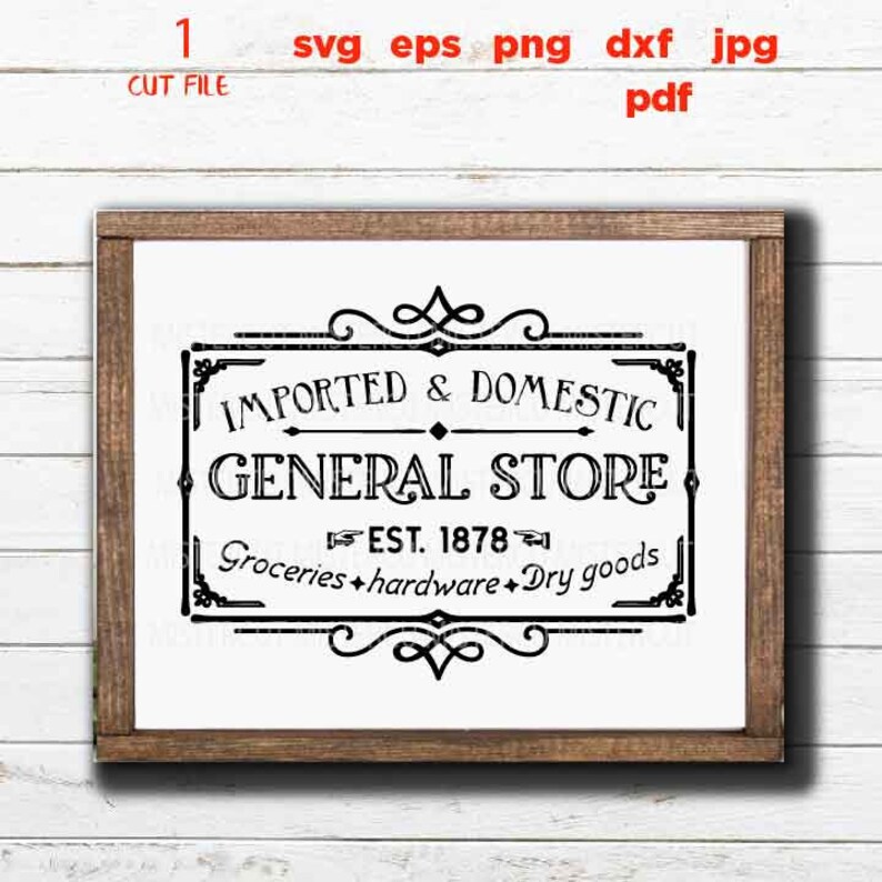 General Store Sign Svg Farmhouse Wall Decoration Cut File - Etsy
