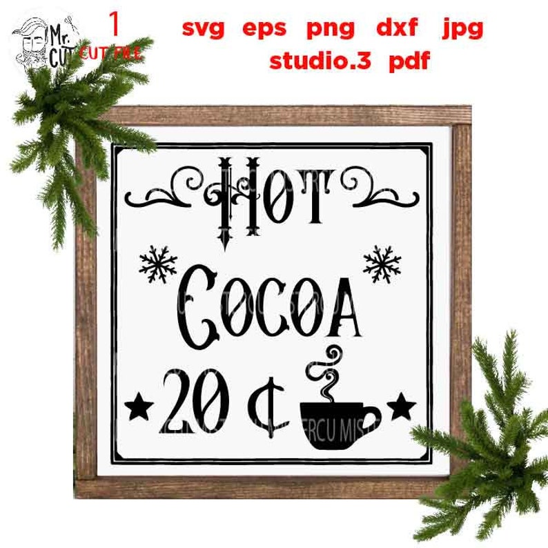 Hot Cocoa Svg Hot Cocoa Sign Svg Hot Cocoa Bar Svg - Etsy