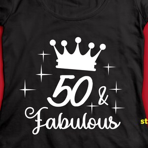 50 and Fabulous, 50th Birthday, Text T-shirt Design, Mug Design Svg ...