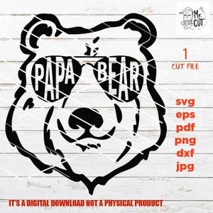 Papa Bear, SVG File, Father's Day, Svg, Dxf, Cut File, Jpg Mirrored ...