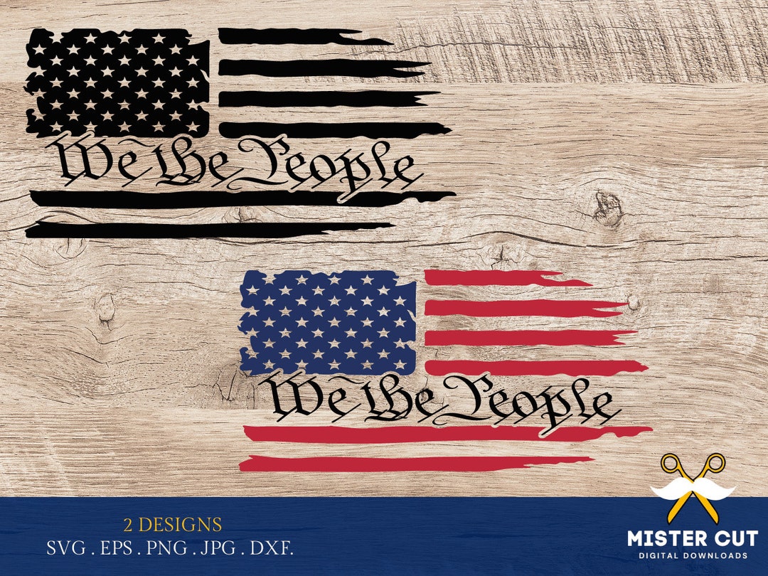 Bundle Digital Files, We the People SVG, Patriot Svg, File for Cricut ...