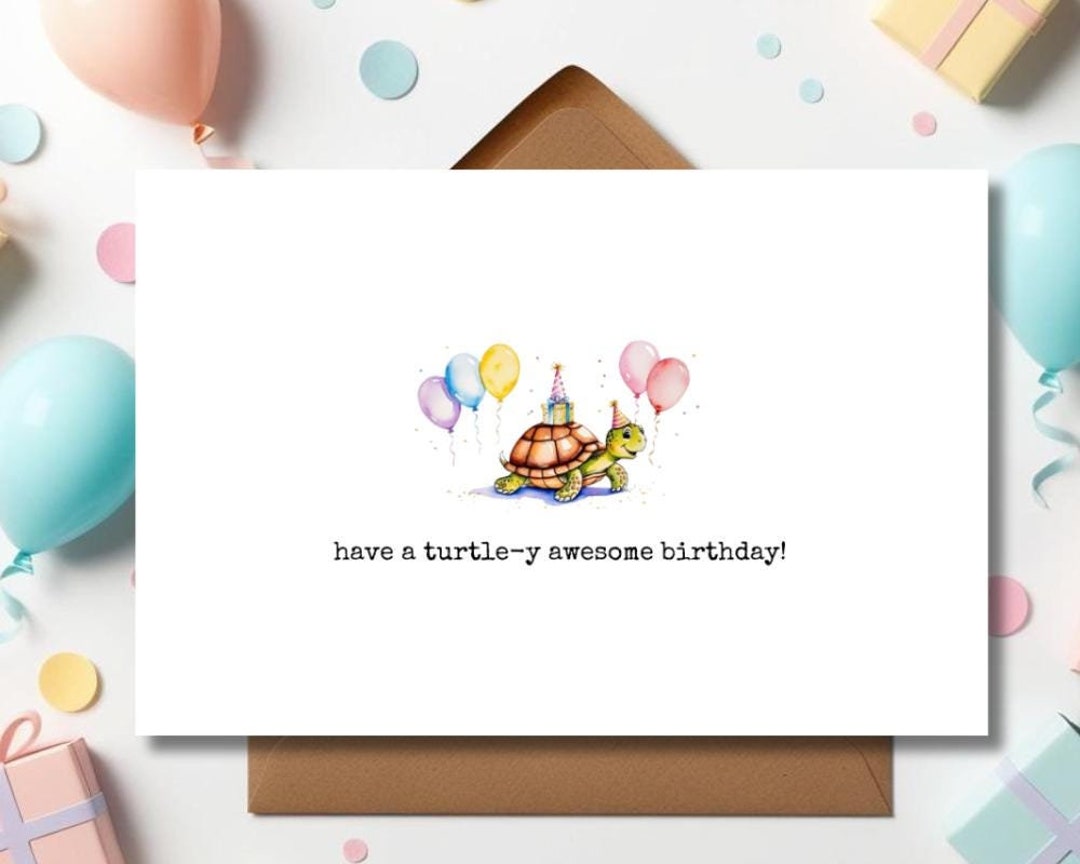 Happy Birthday Card - Turtle Greeting Card - 4x6 Inch With Envelope and ...