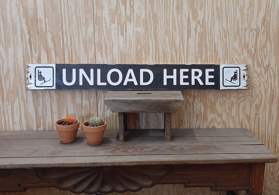 UNLOAD HERE/Carved/Rustic/Wood/Sign/Ski Cabin | Etsy