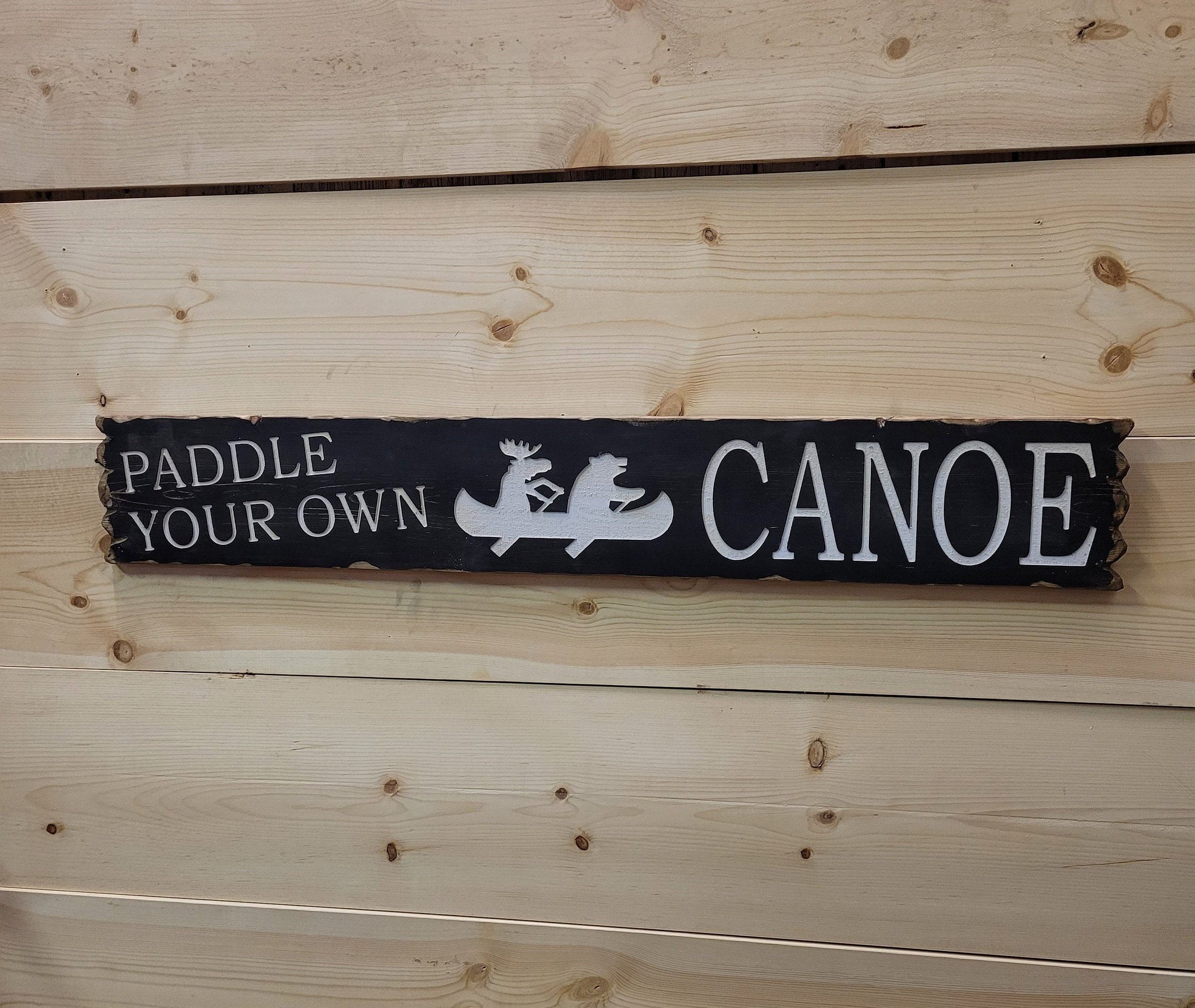 PADDLE Your Own CANOE/Carved Rustic Wood Sign/Cabin /Lodge décor/River ...