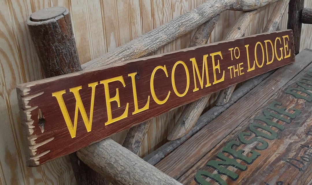 WELCOME to the LODGE Rustic Wood Carved Sign, Cabin Décor, Lodge, Ranch ...