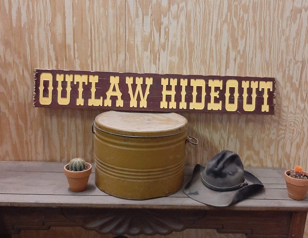 OUTLAW Hideout/rustic/carved/wood/sign/western/décor/bar/cabin/cowboys ...
