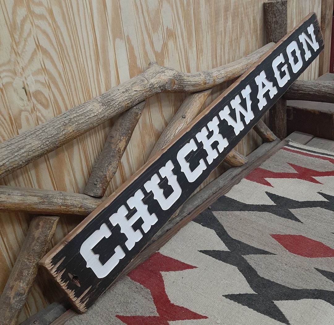 Chuckwagon/rustic/wood/sign/ranch/décor/cowboys/bunk House/western/bbq ...