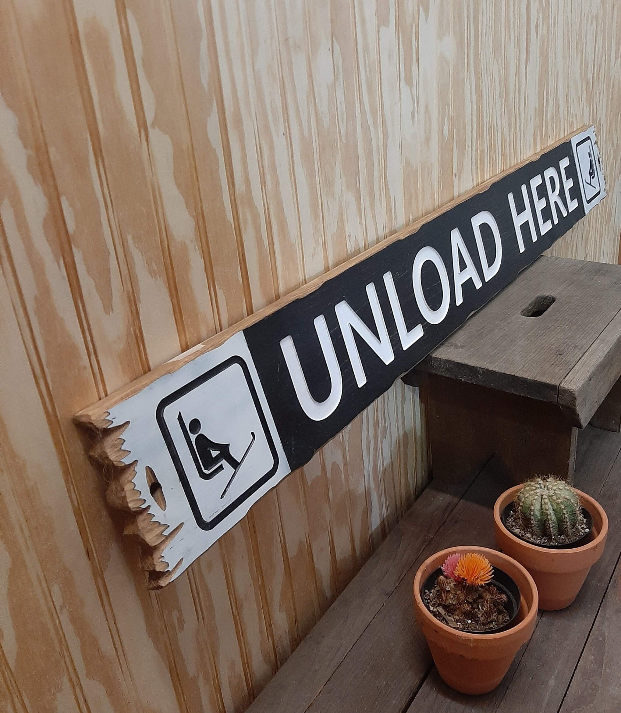 UNLOAD HERE/Carved/Rustic/Wood/Sign/Ski Cabin | Etsy